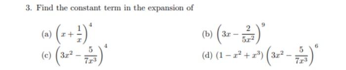 Solved 3. Find the constant term in the expansion of (a) | Chegg.com
