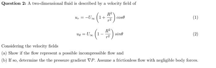 Solved Question 2: A two-dimensional fluid is described by a | Chegg.com