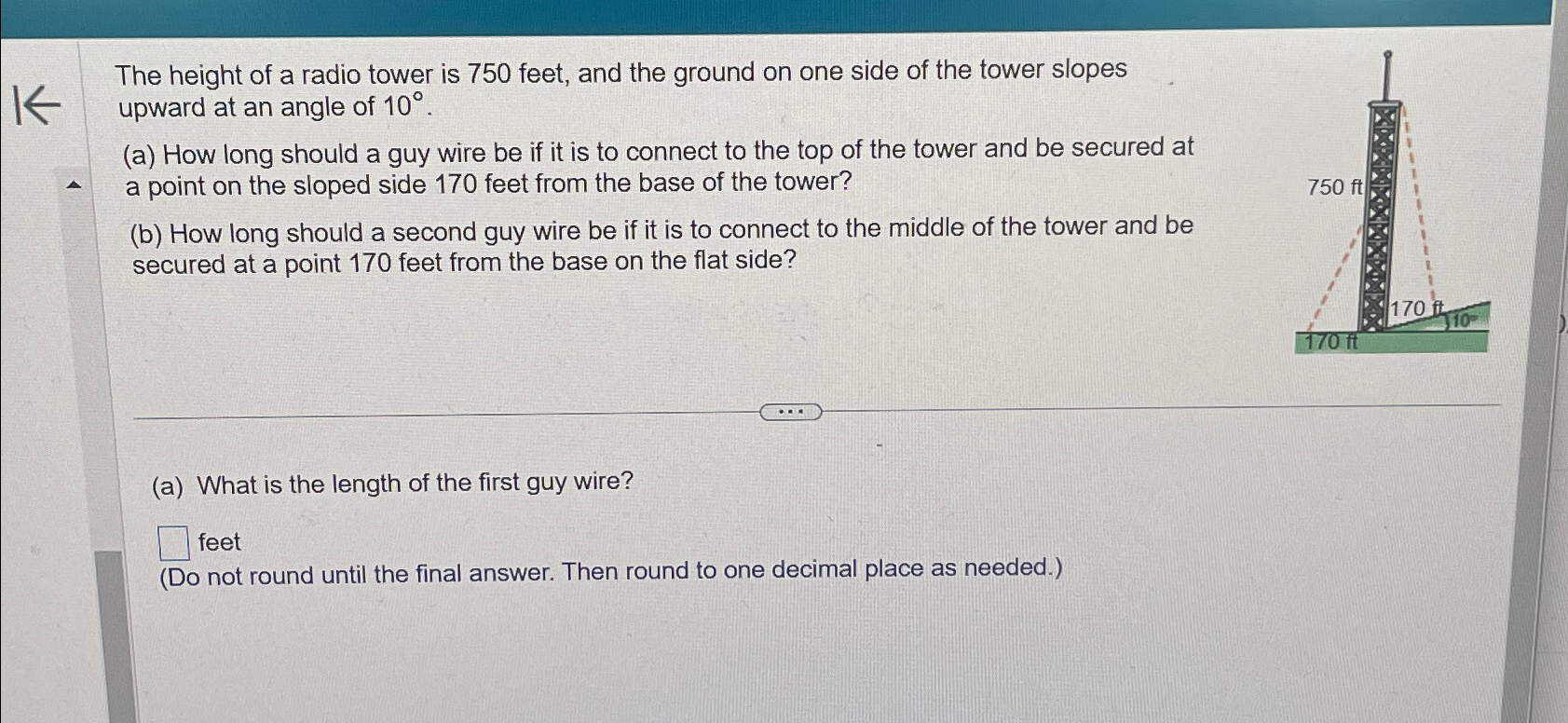 Solved The height of a radio tower is 750 ﻿feet, and the | Chegg.com
