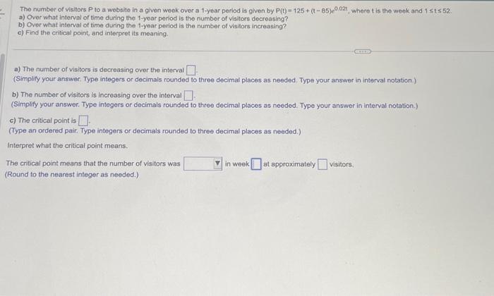Solved The number of visitors P to a website in a given wook | Chegg.com