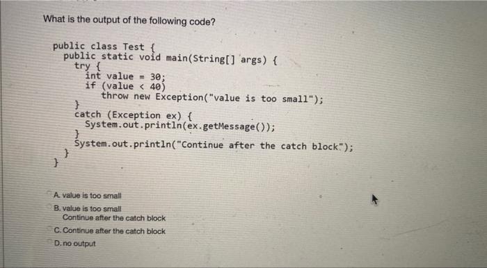 Solved What is the output of the following code? public | Chegg.com