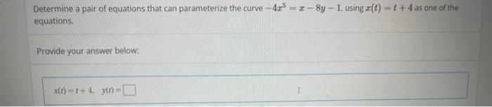 Solved Determine a pair of equations that can parameterize | Chegg.com