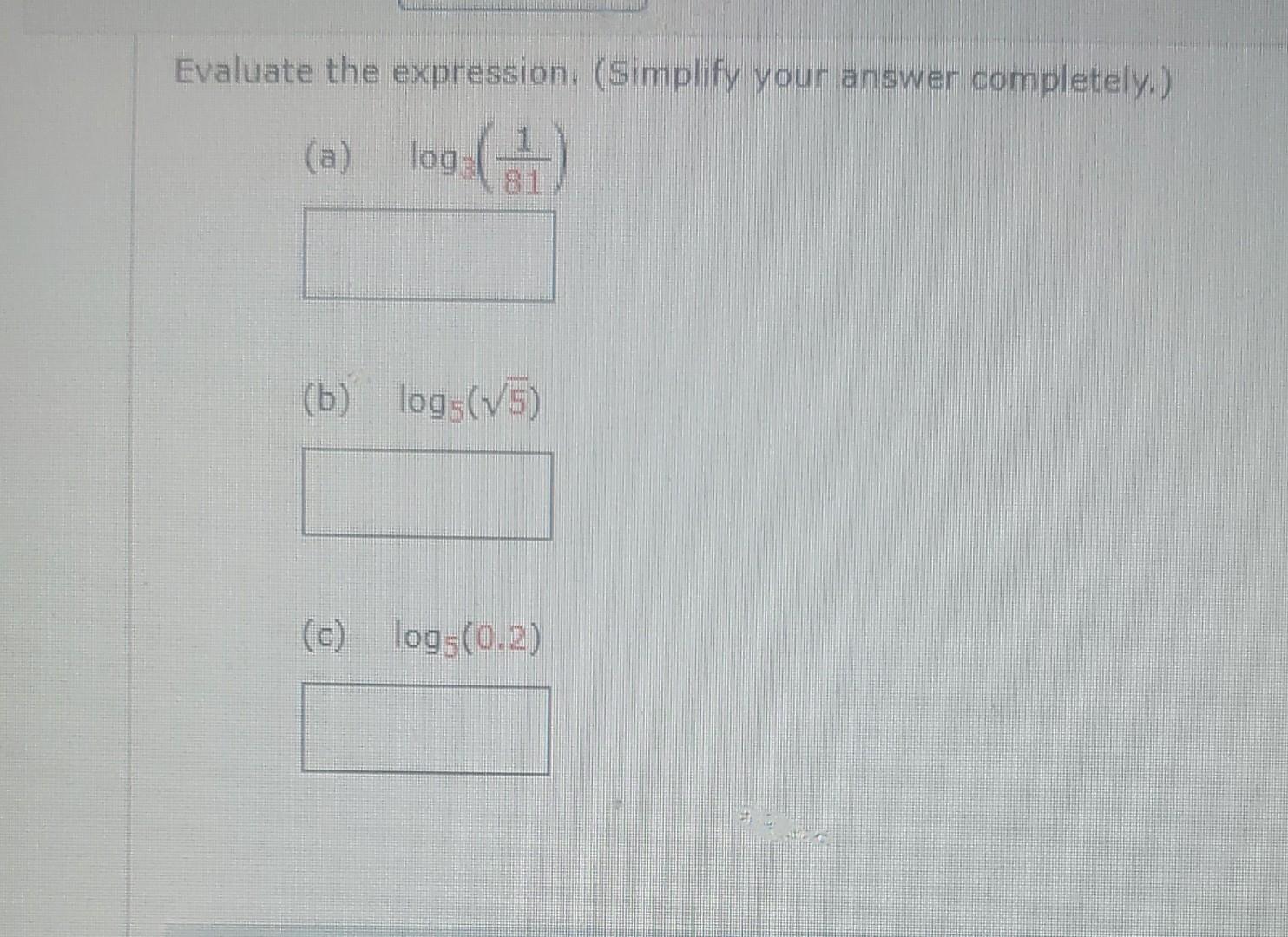Solved Evaluate the expression. (Simplify your answer | Chegg.com