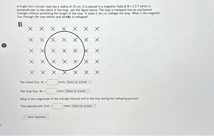 Solved A single-turn circular loop has a radius of 35 cm, it | Chegg.com