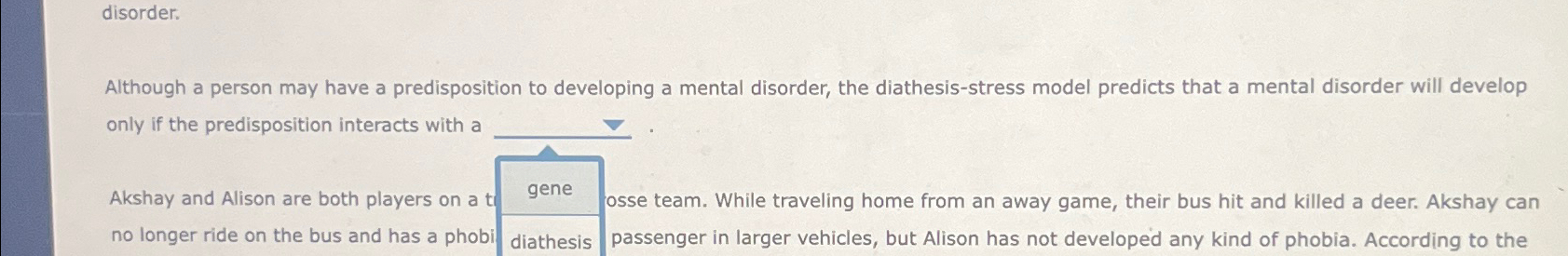 Solved disorder.Although a person may have a predisposition | Chegg.com