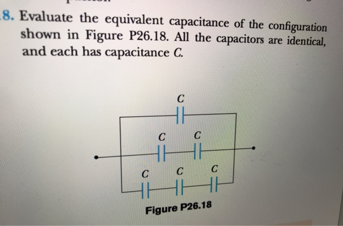 Solved 18. Evaluate the equivalent capacitance of the | Chegg.com