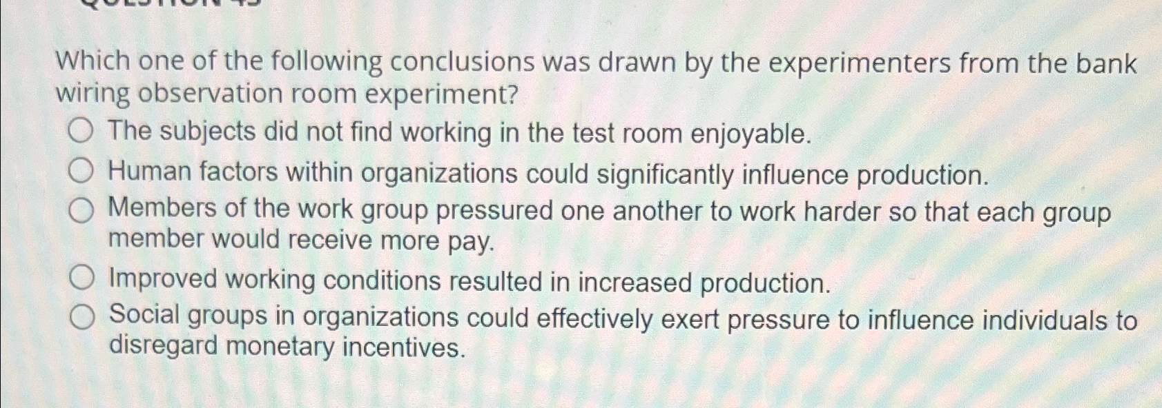Solved Which one of the following conclusions was drawn by | Chegg.com