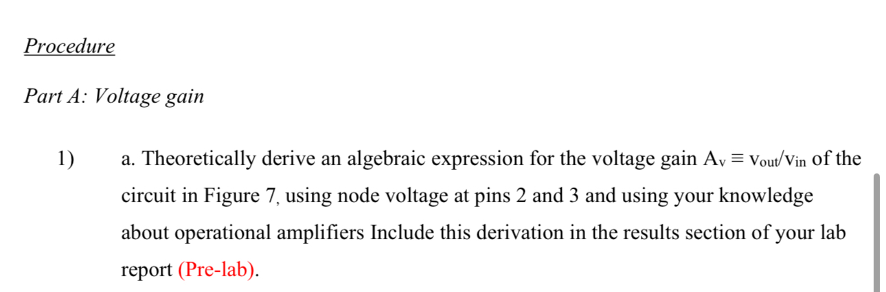 Solved ProcedurePart A: Voltage gaina. ﻿Theoretically derive | Chegg.com