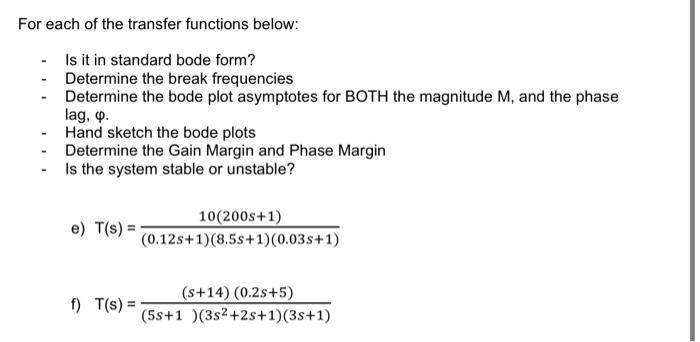 Solved For each of the transfer functions below: - Is it in | Chegg.com