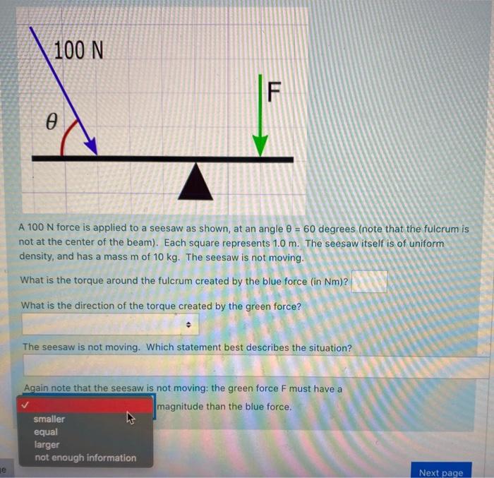 Solved 100 N F o A 100 N force is applied to a seesaw as | Chegg.com