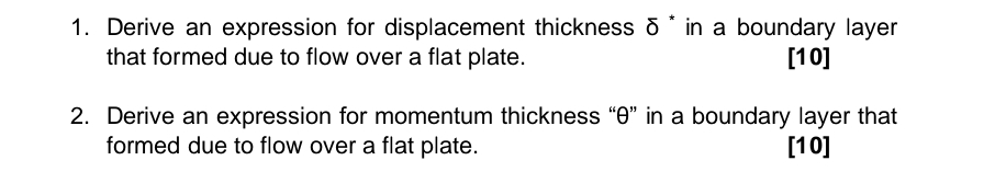Solved Derive an expression for displacement thickness δ** | Chegg.com