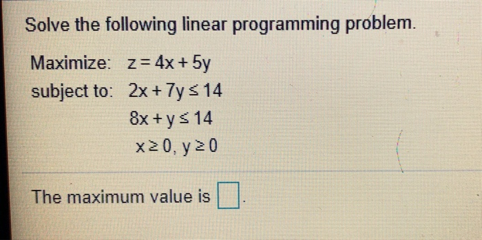 Solved Solve the following linear programming problem. | Chegg.com