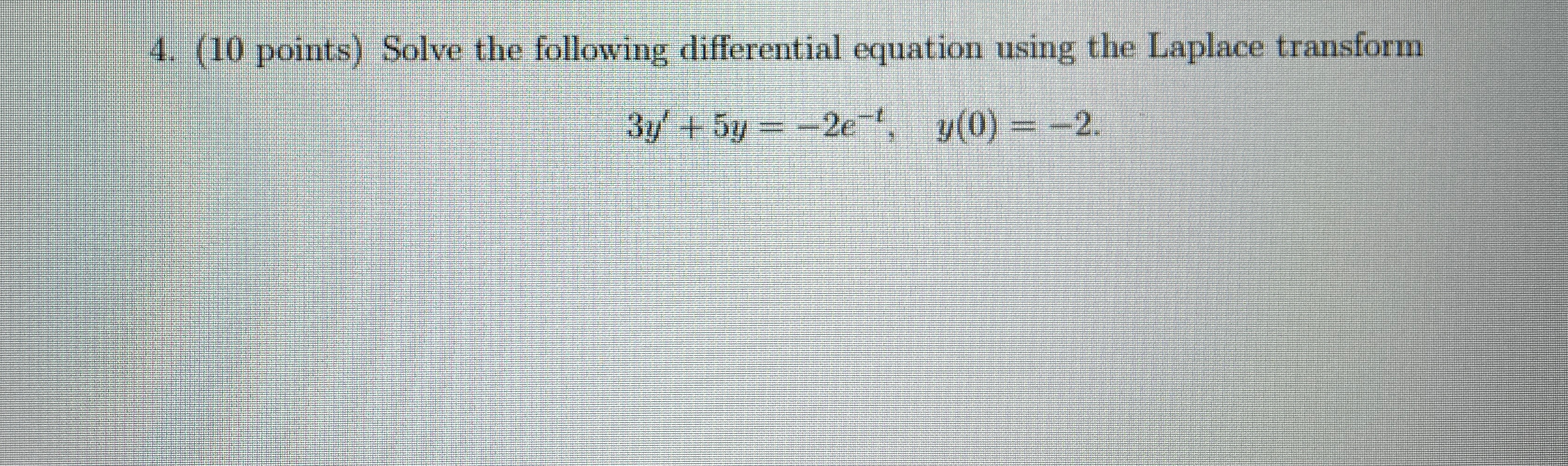 Solved (10 ﻿points) ﻿Solve the following differential | Chegg.com