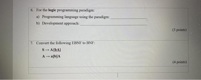 Solved 6 For The Logic Programming Paradigm A Programming