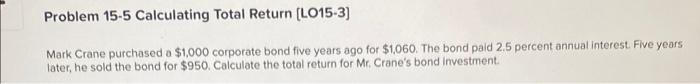 Solved Problem 15-5 Calculating Total Return [LO15-3] Mark | Chegg.com