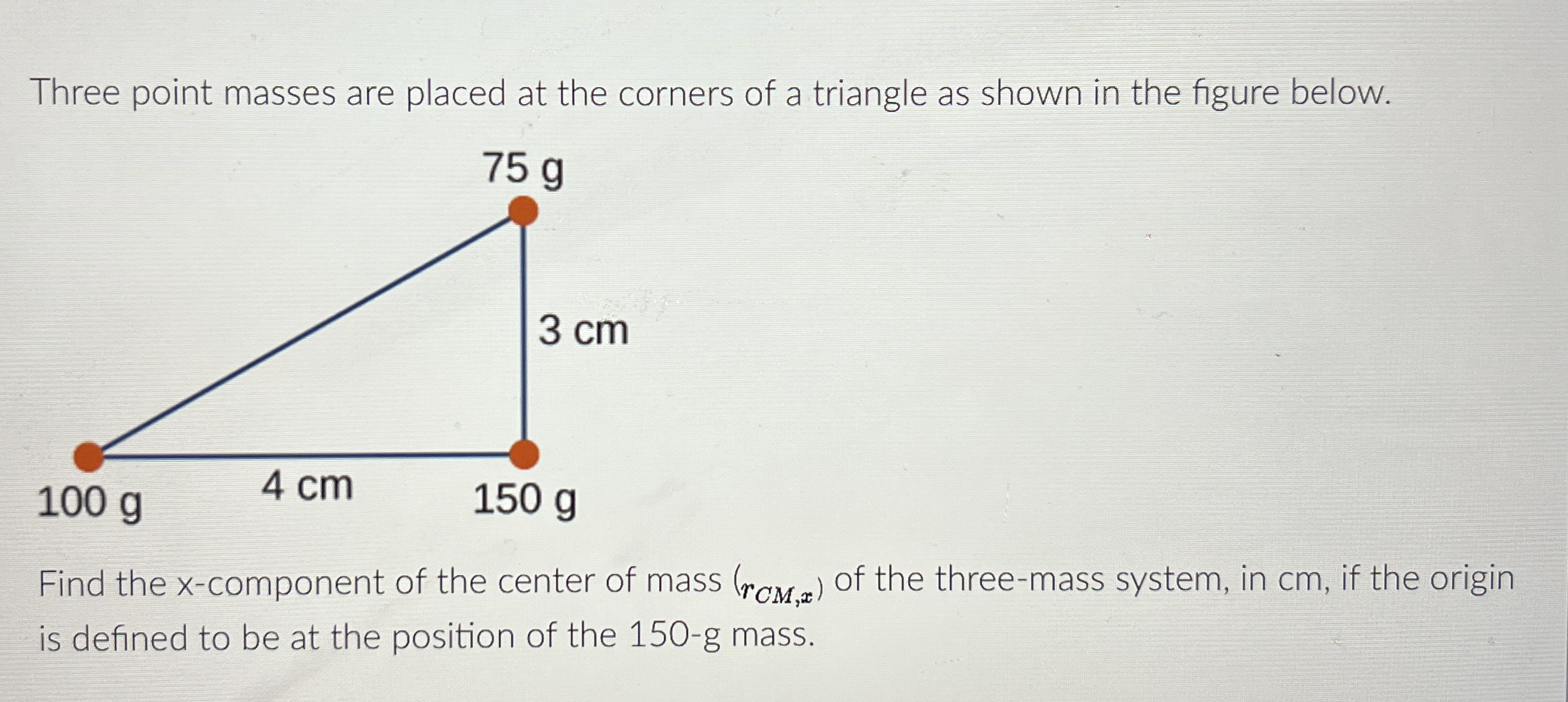 Solved by an EXPERT Three point masses are placed at the corners of a | Chegg.com