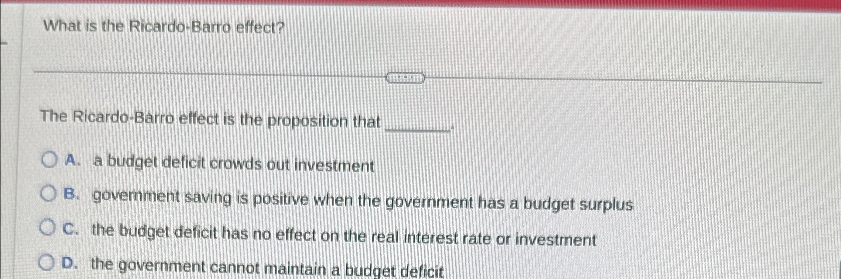 Solved What is the Ricardo-Barro effect?The Ricardo-Barro | Chegg.com