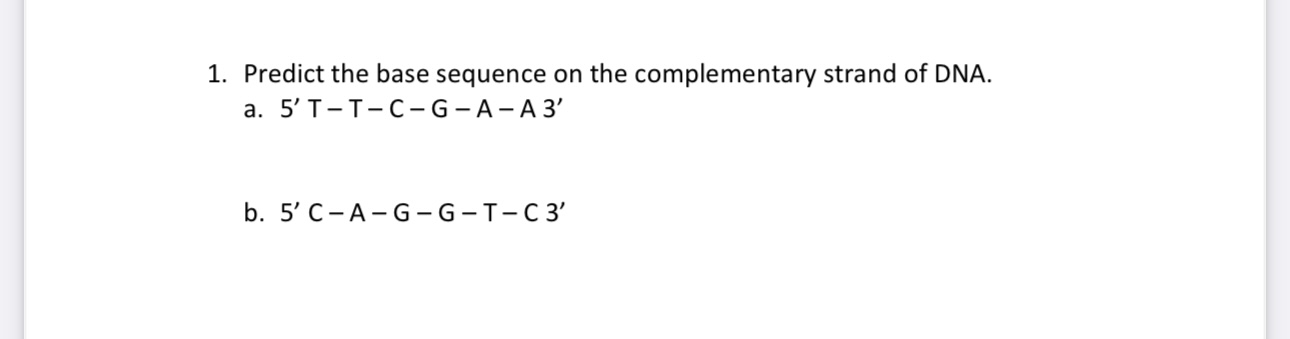 Solved Predict the base sequence on the complementary strand | Chegg.com