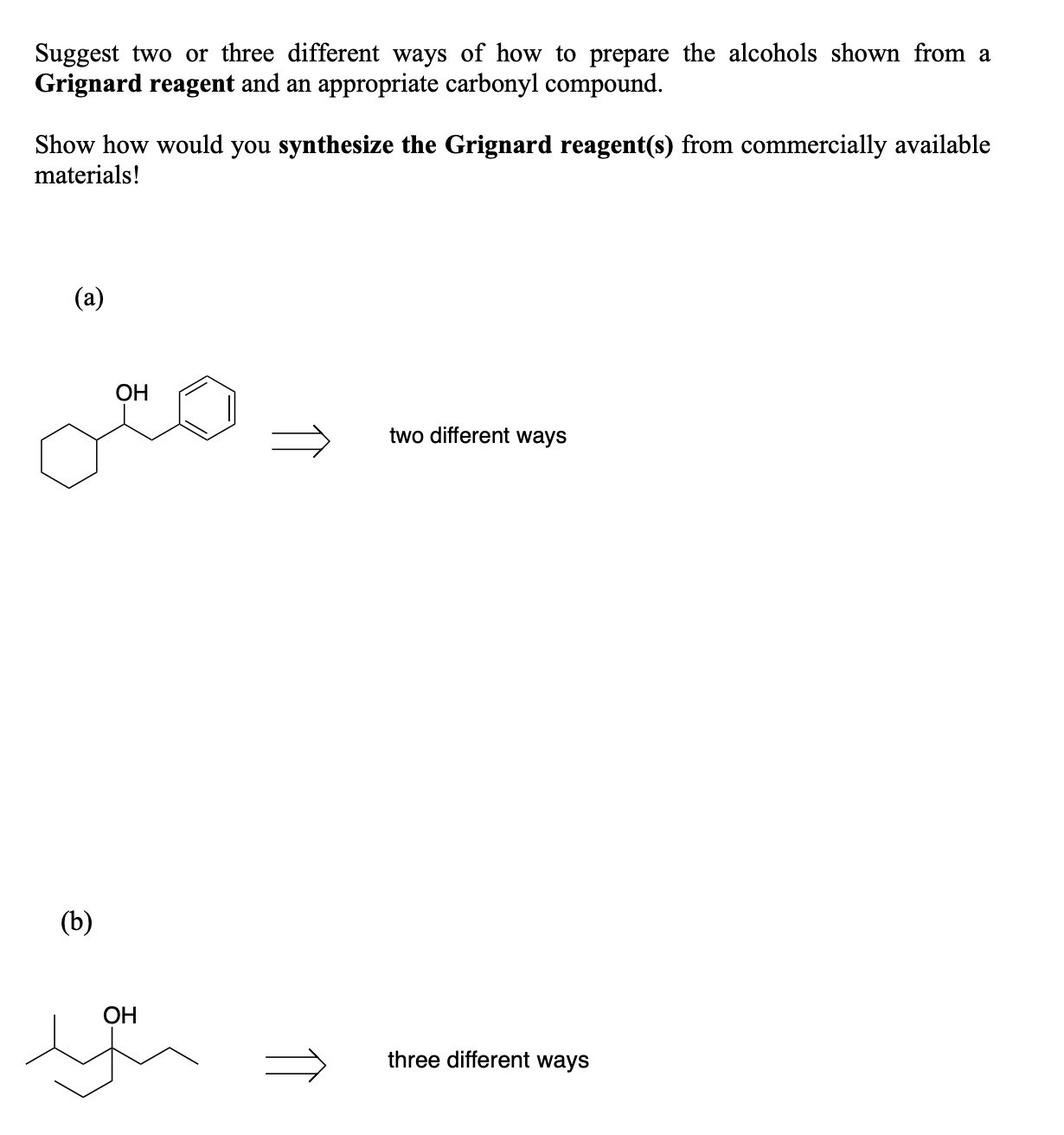 Solved Suggest two or three different ways of how to prepare | Chegg.com