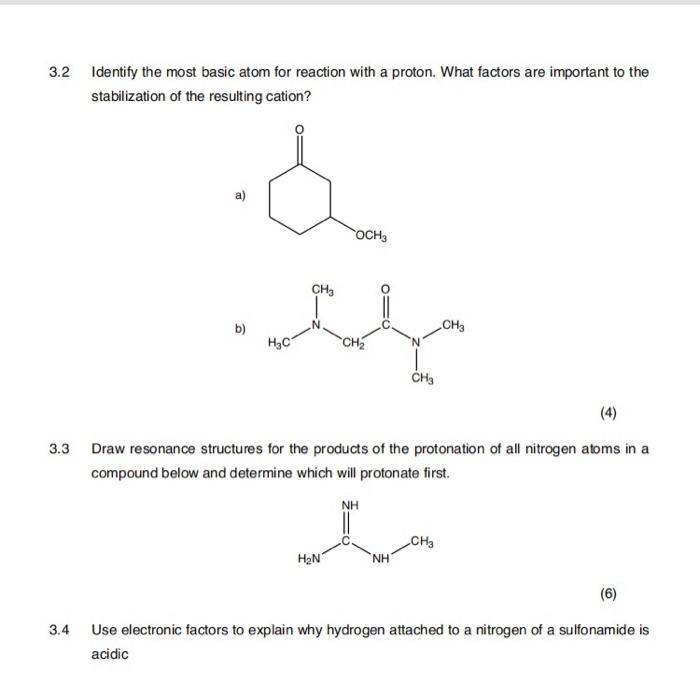 Solved 3.2 Identify the most basic atom for reaction with a | Chegg.com