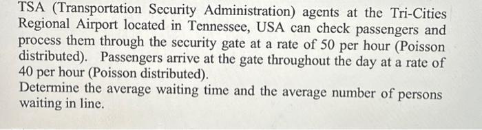Solved TSA (Transportation Security Administration) agents | Chegg.com
