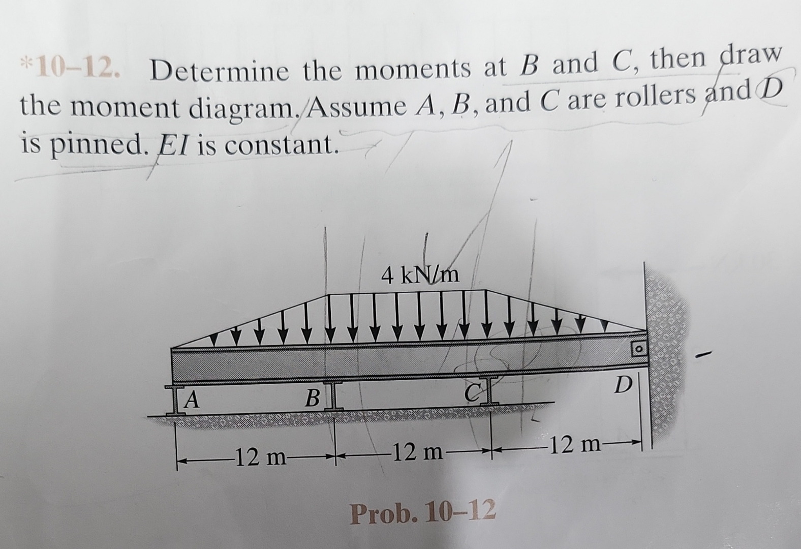 Solved *10-12. ﻿Determine the moments at B ﻿and C, ﻿then | Chegg.com
