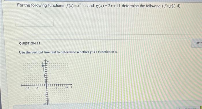 Solved For the following functions f(x)=x2−1 and g(x)=2x+11 | Chegg.com