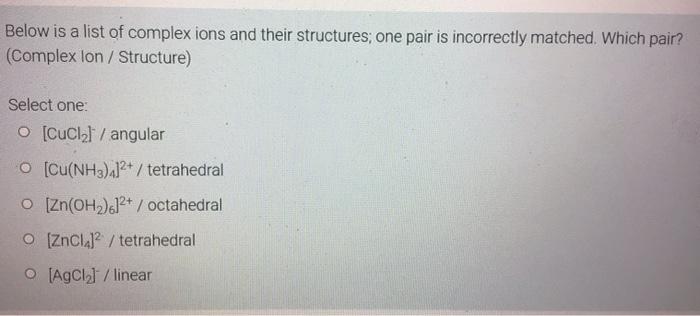 Solved Below is a list of complex ions and their structures; | Chegg.com