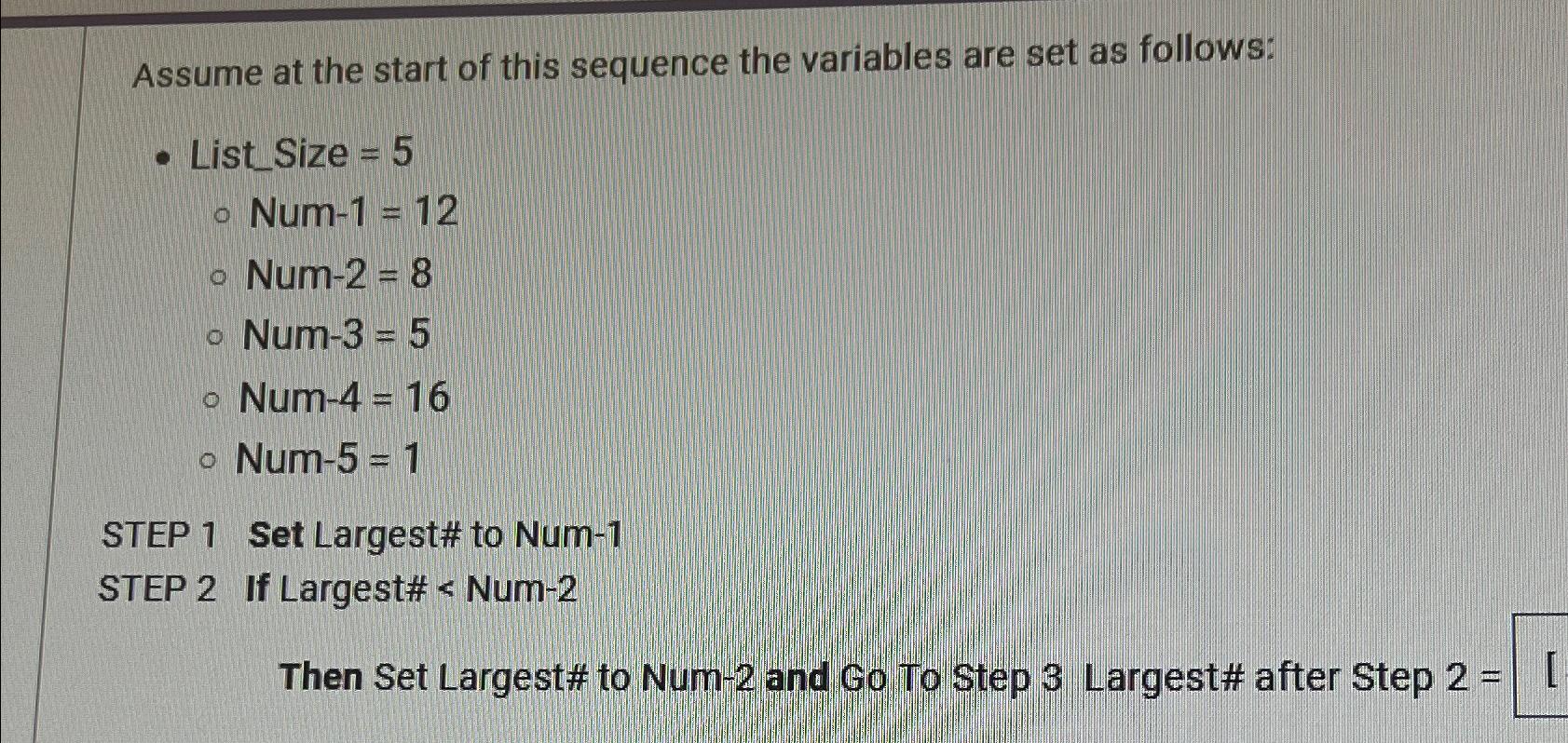 Solved Assume at the start of this sequence the variables | Chegg.com
