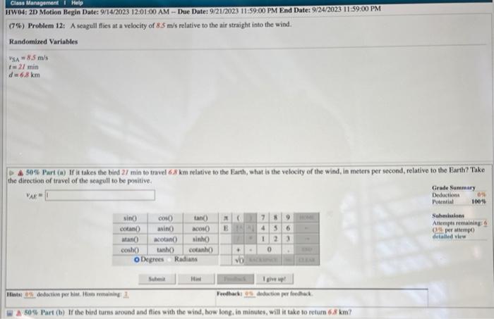 Solved Class Management I Help HW04: 2D Motion Begin Date: | Chegg.com