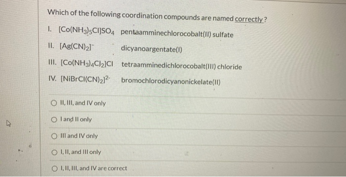 Solved Which of the following coordination compounds are | Chegg.com