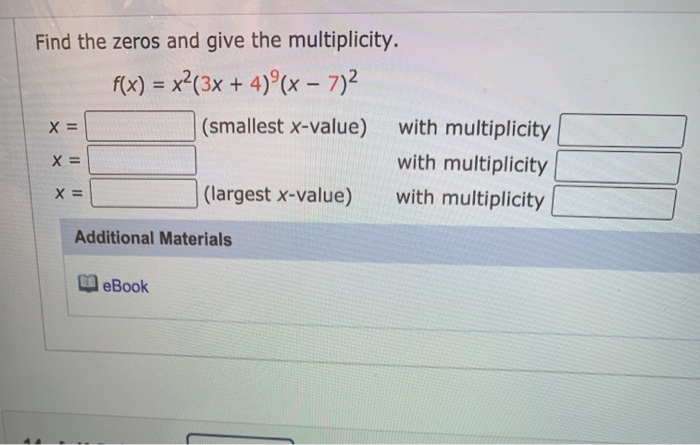 Solved Find the zeros and give the multiplicity. f(x) = | Chegg.com