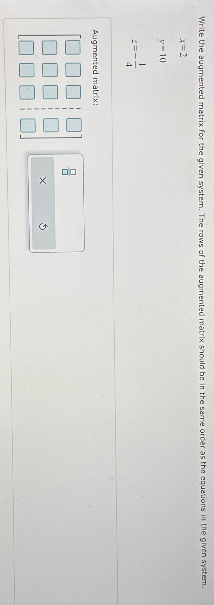 Solved Write the augmented matrix for the given system. The | Chegg.com