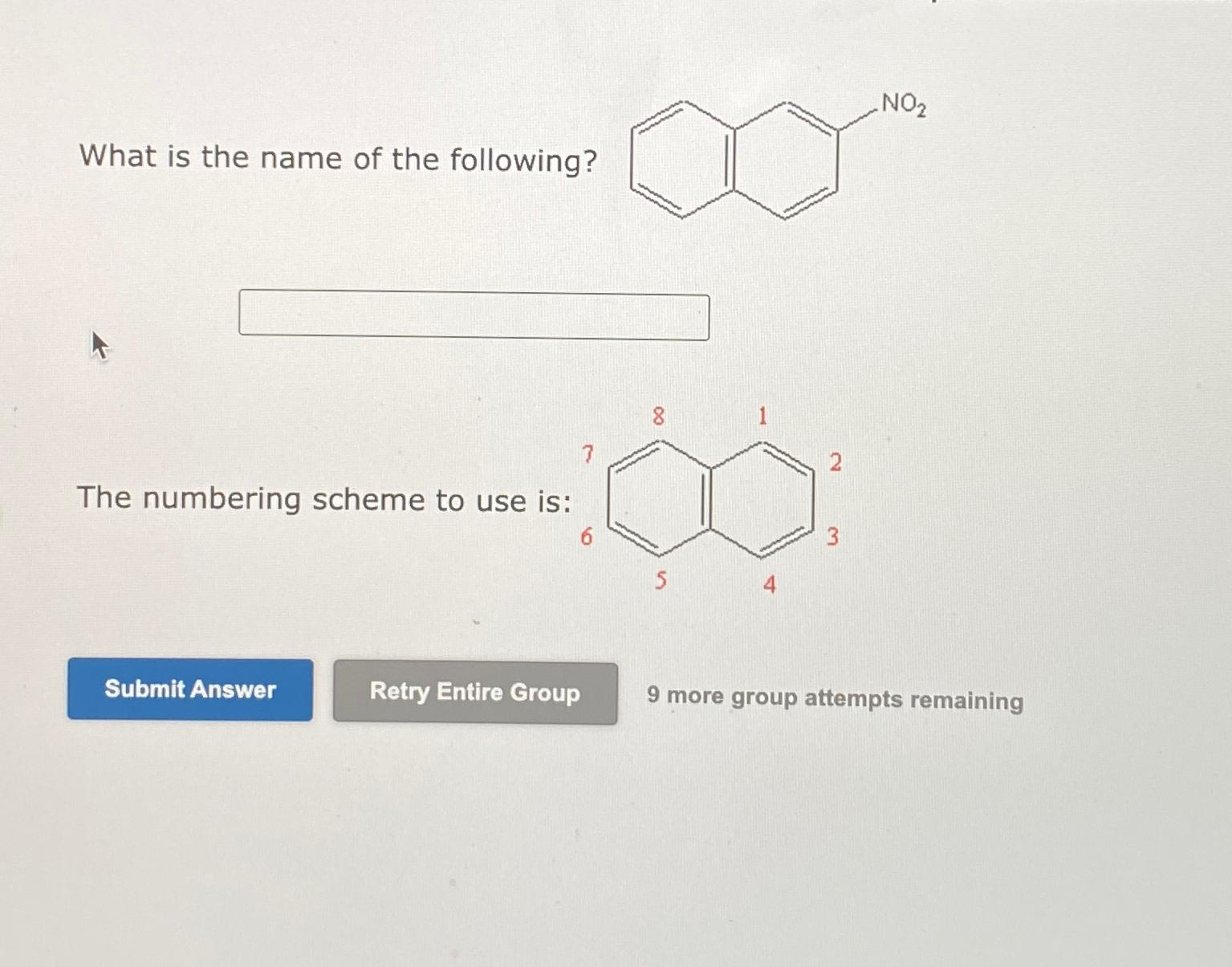Solved What is the name of the following?The numbering | Chegg.com