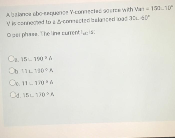 Solved A balance abc-sequence Y-connected source with Van = | Chegg.com