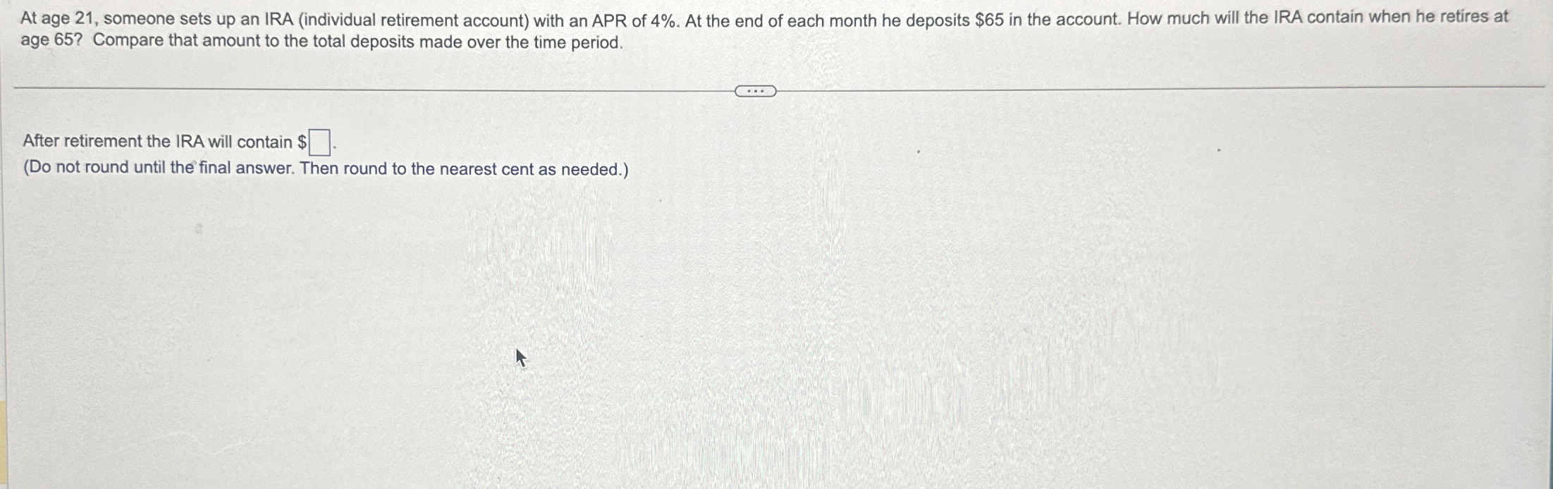 Solved At age 21 , ﻿someone sets up an IRA (individual | Chegg.com