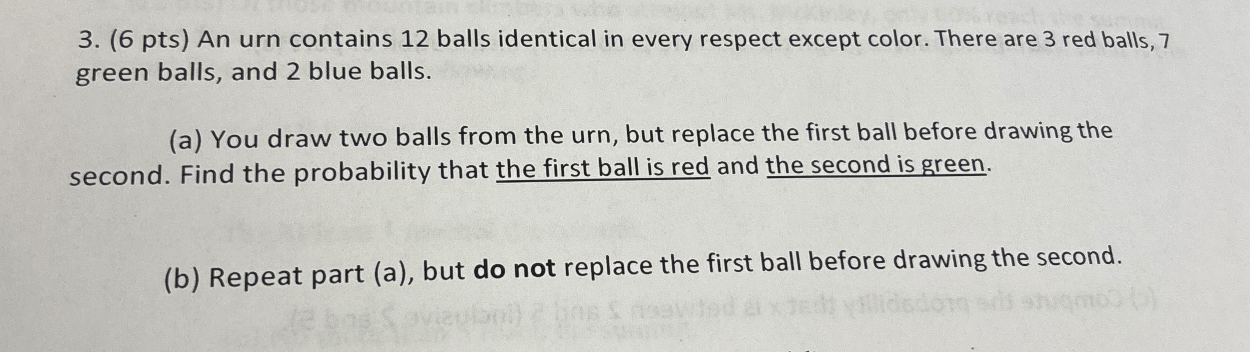 Solved ( 6 ﻿pts) ﻿An urn contains 12 ﻿balls identical in | Chegg.com