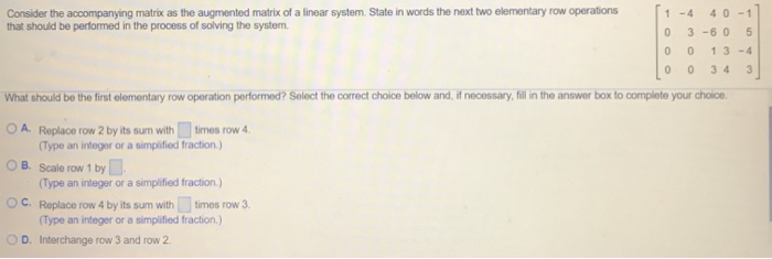 Solved Consider the accompanying matrix as the augmented | Chegg.com