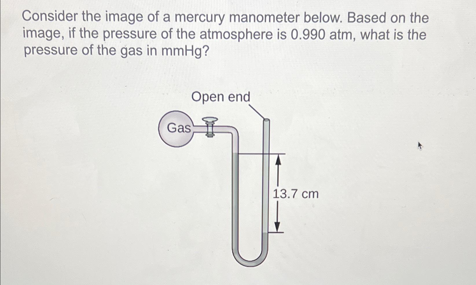 Solved Consider the image of a mercury manometer below. | Chegg.com