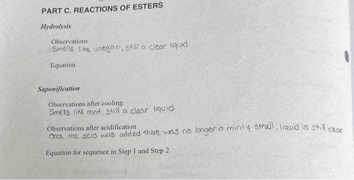 Solved PART C. REACTIONS OF ESTERS Hydrolysis Observations | Chegg.com
