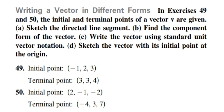 Solved calculus 3 ﻿vectorsinitiWriting a Vector in Different | Chegg.com