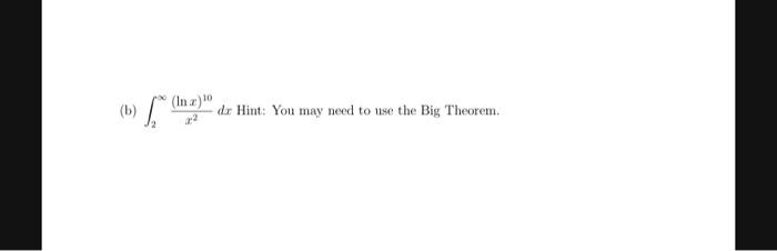 Solved 2. Using the Basic Comparison Test and/or the Limit | Chegg.com