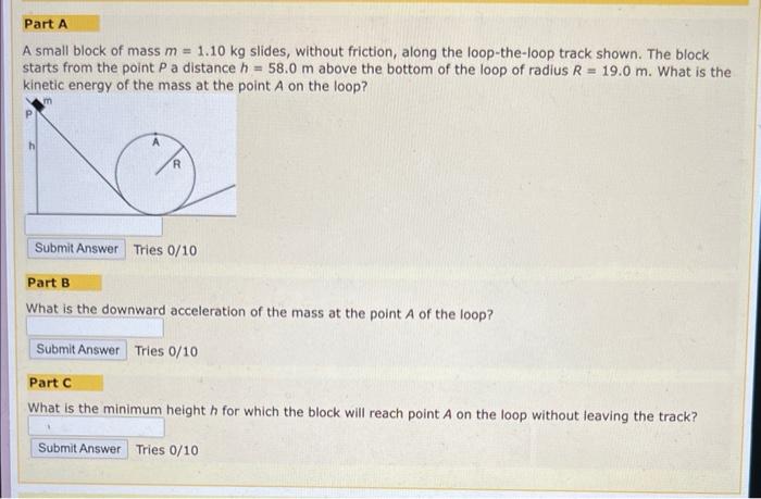 Solved A small block of mass m=1.10 kg slides, without | Chegg.com