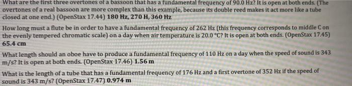 Solved What are the first three overtones of a bassoon that | Chegg.com