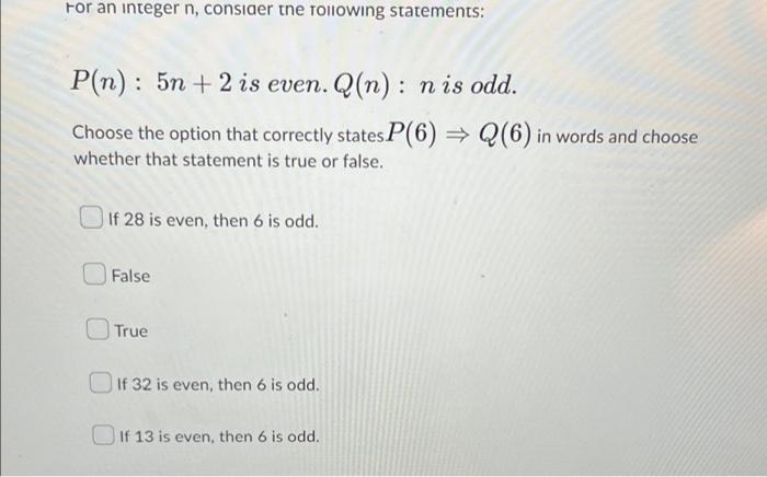 Solved For an integer n, consider the following statements: | Chegg.com