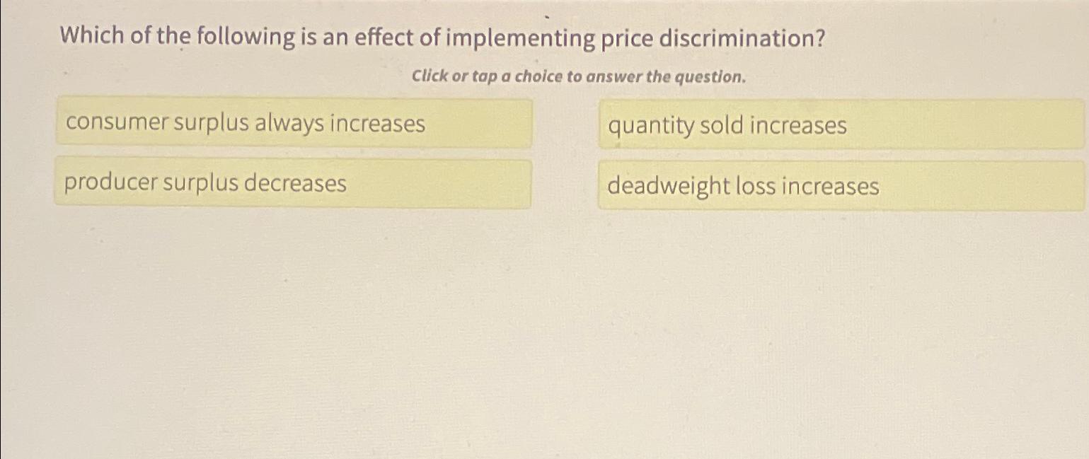 Solved Which of the following is an effect of implementing | Chegg.com