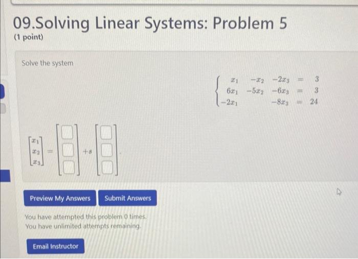 Solved 09 Solving Linear Systems Problem 2 1 Point