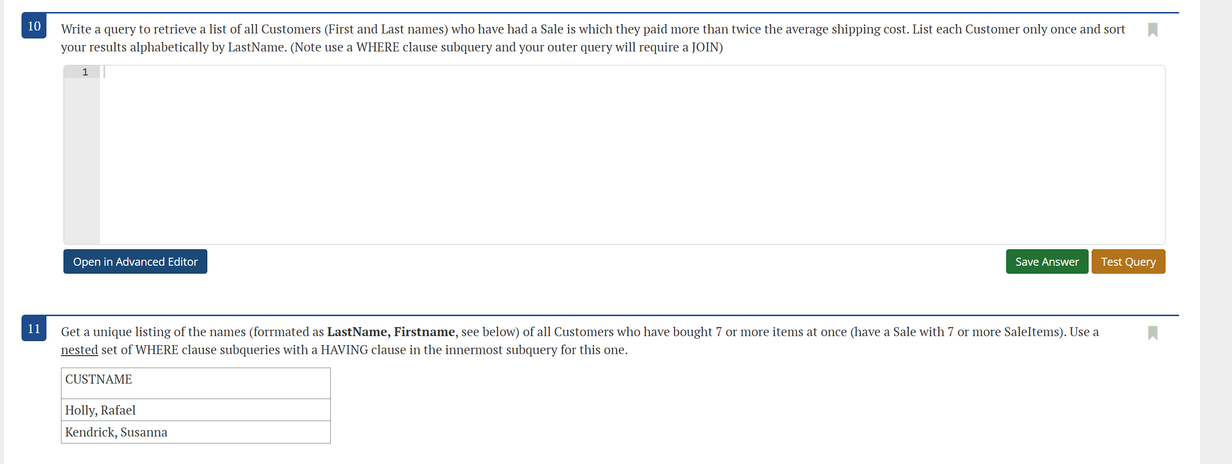 Solved by an EXPERT Write a query to retrieve a list of all Customers | Chegg.com