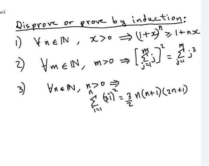 Solved ww3 2 m 3 Disprove or prove by induction: 1) KneIN , | Chegg.com