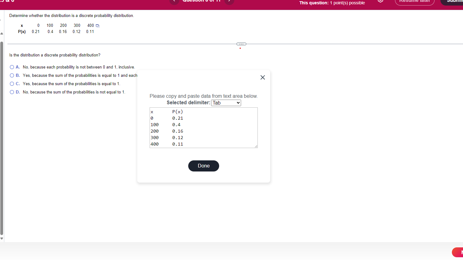 Solved Determine whether the distribution is a discrete | Chegg.com